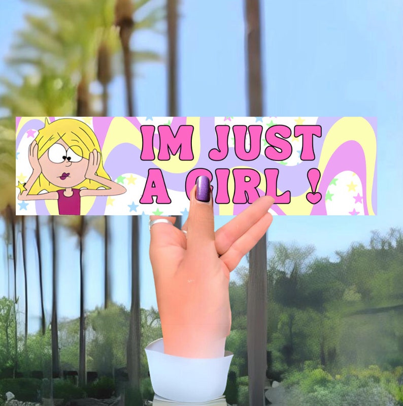 Im Just A Girl Bumper Sticker Y2K Nostalgia Funny Bumper Sticker Lizzie ...