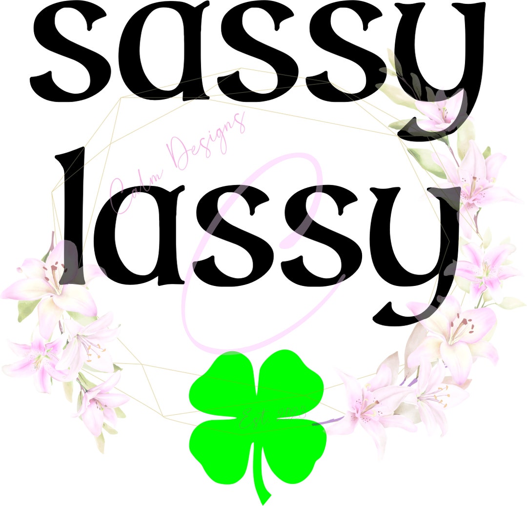 Sassy Lassy SVG - Etsy