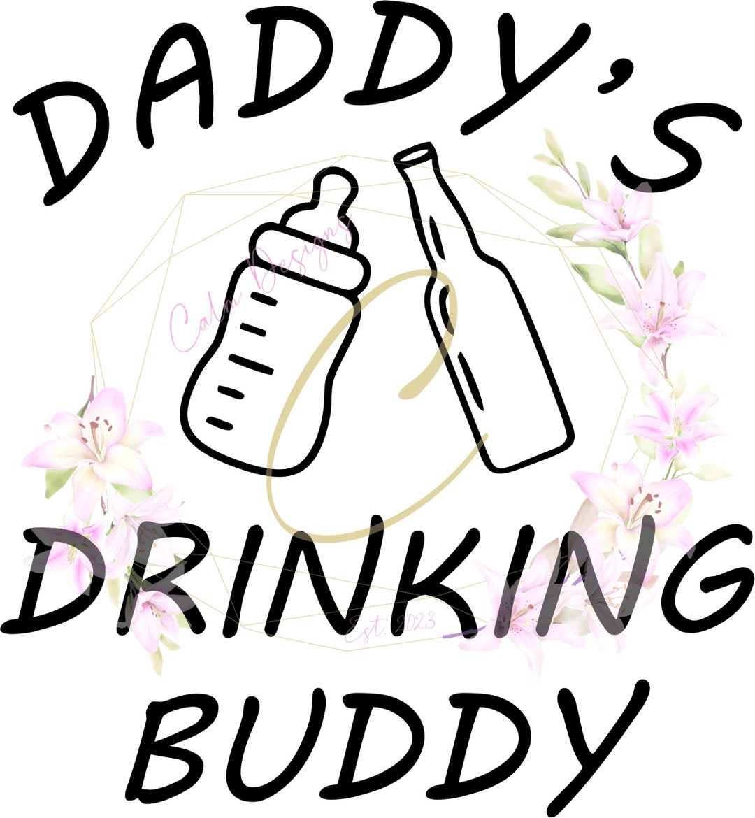 Daddy's Drinking Buddy SVG - Etsy