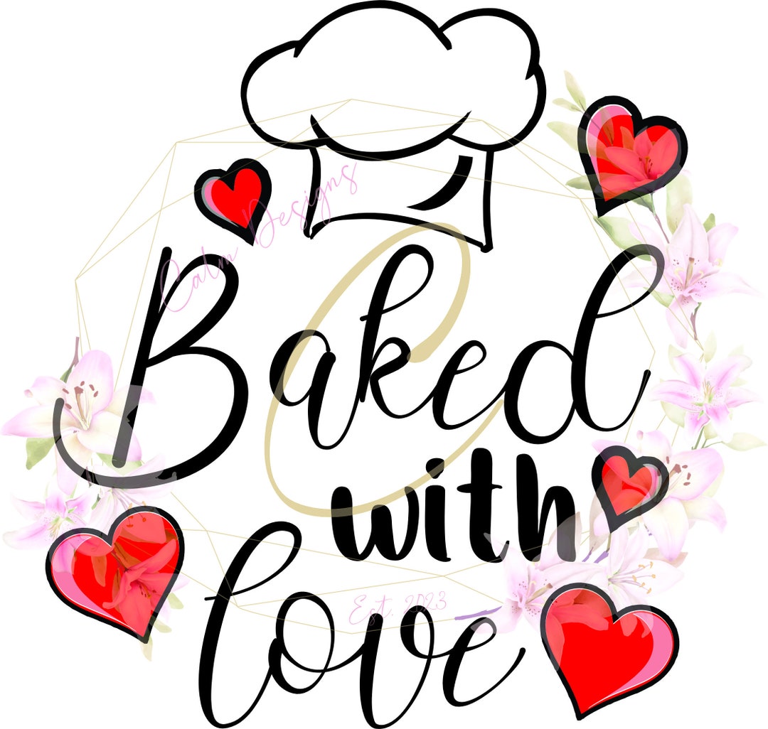 Baked With Love SVG - Etsy