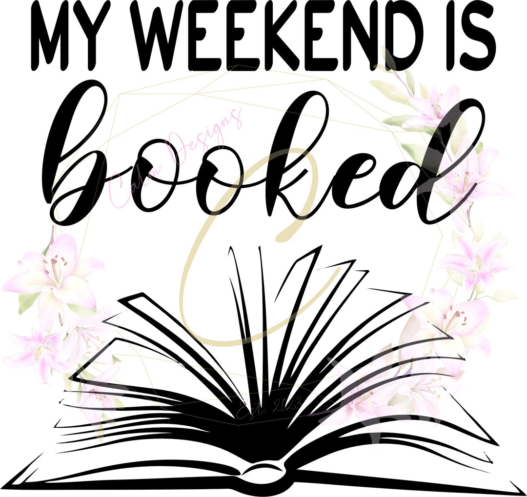 Weekend is Booked SVG - Etsy