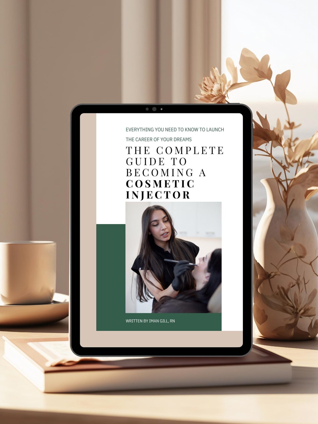 The Complete Guide to Becoming a Cosmetic Injector | Aesthetics Nurse Injector Ebook | Botox and ...