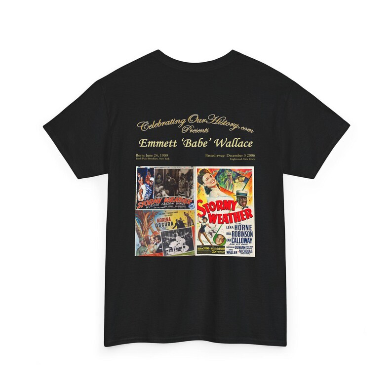 Emmett 'babe' Wallace | Stormy Weather Movie | Front and Back Printed ...