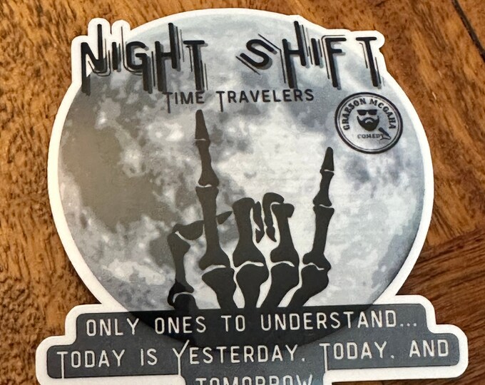 Night Shift Hand Vinyl Decal Sticker 3"x2.85" Inch #47 - Etsy