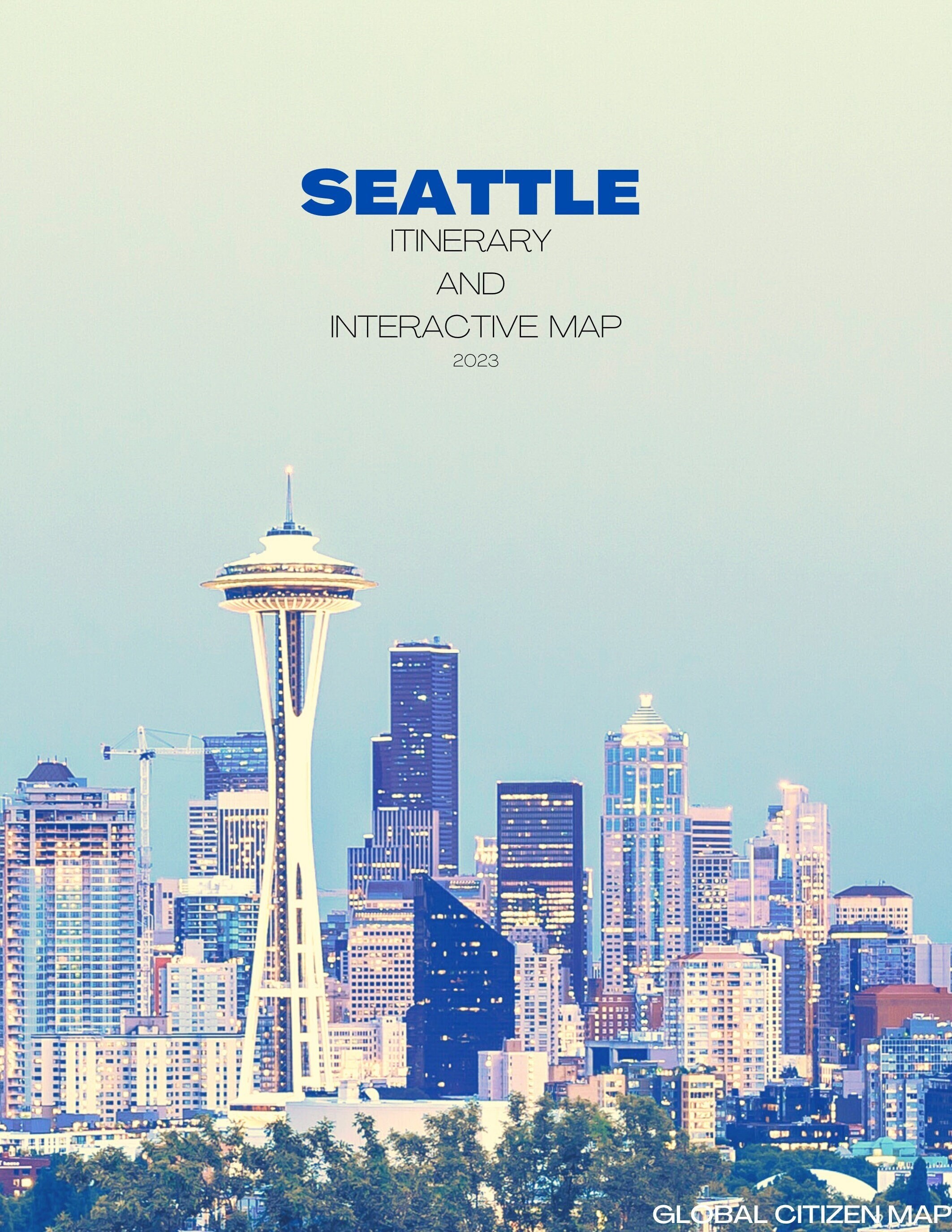 Seattle Itinerary and Interactive Map - Your Very Own Personal Tour ...