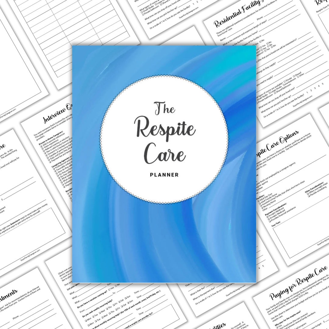 Caregiver Respite Care Planner Printable, 8.5 X 11 PDF File, Instand ...