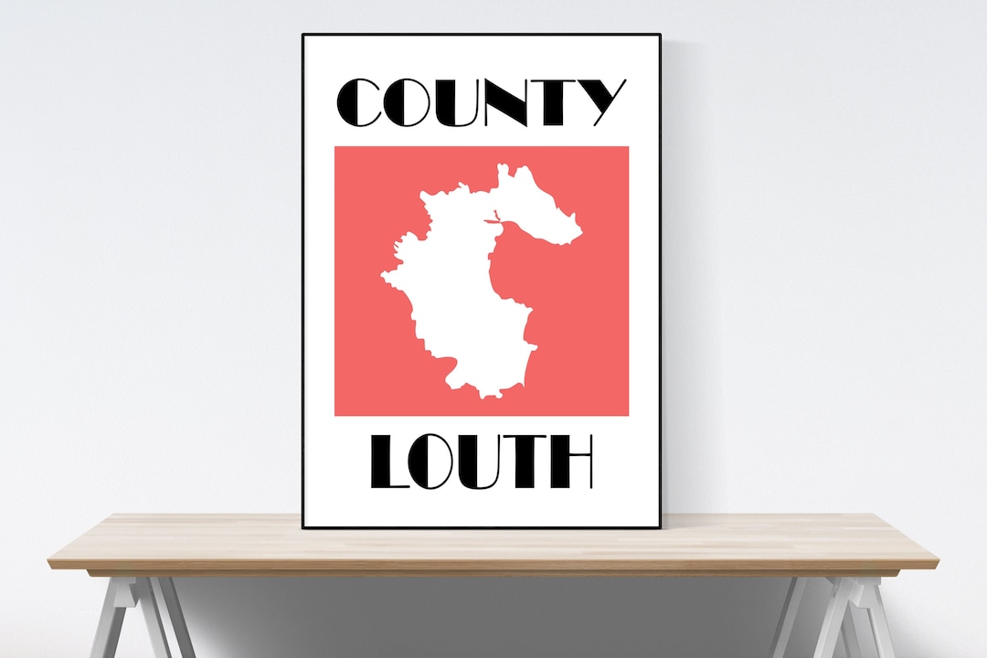County Louth Map Print, Map of Louth Print, Louth Art Print, Louth Wall ...