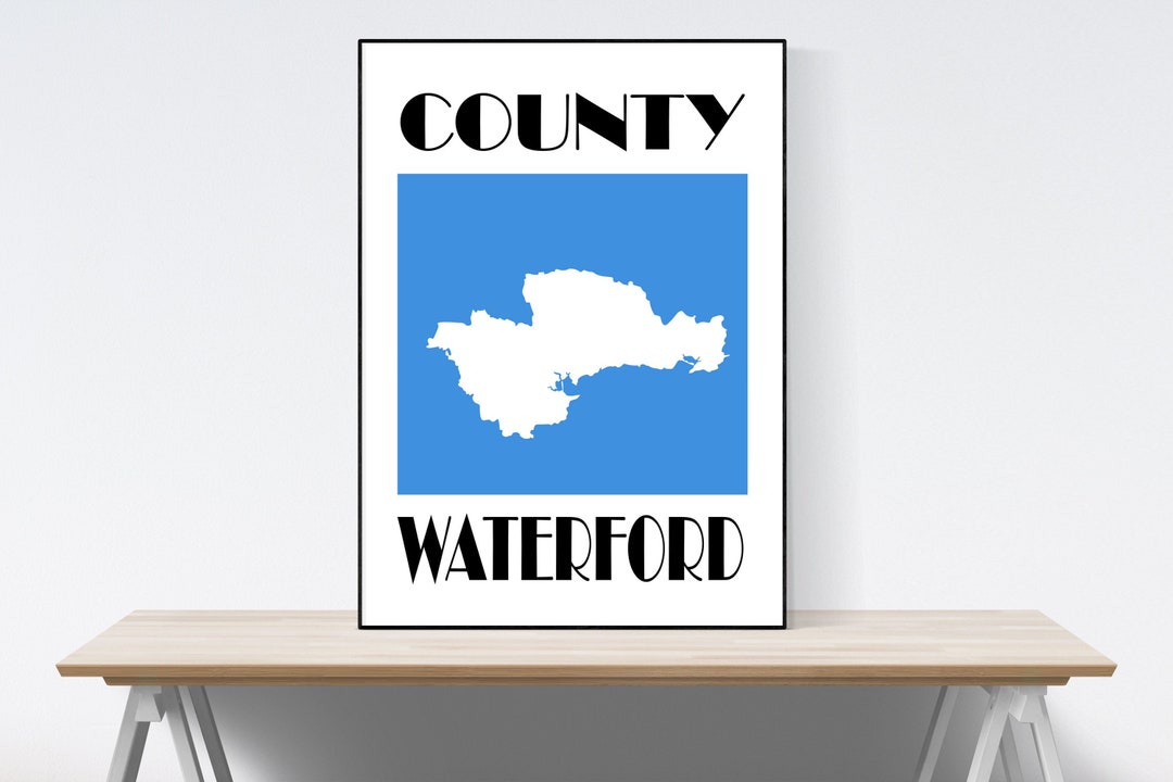 County Waterford Map Print, Map of Waterford Print, Waterford Art Print ...