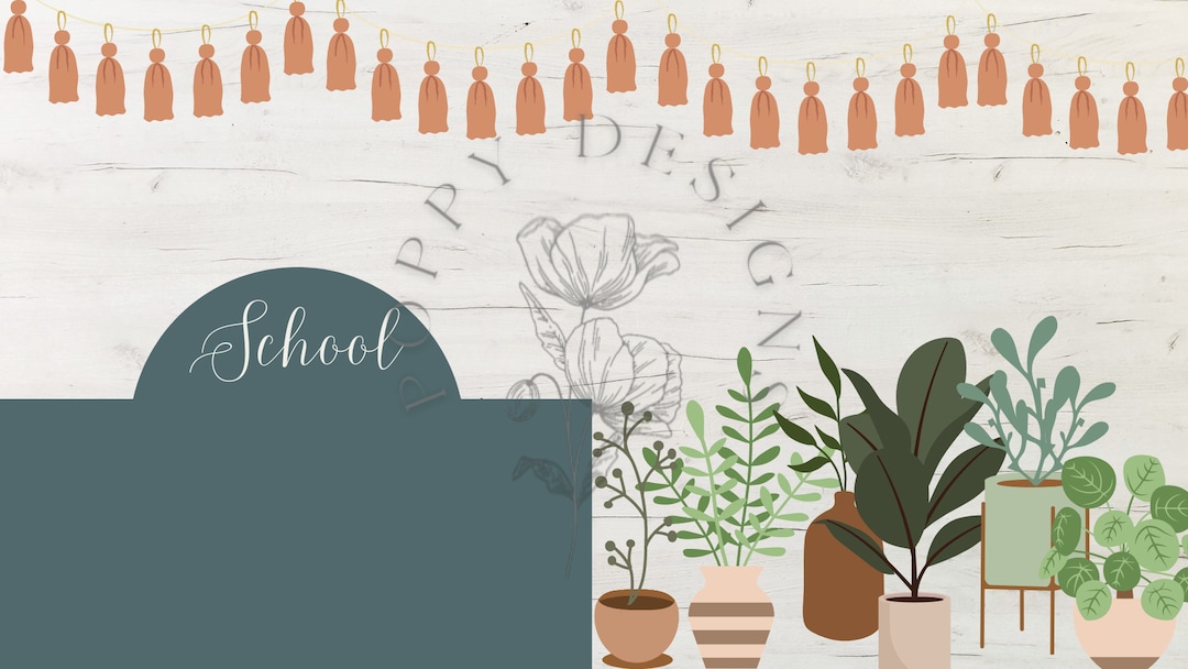 School Desktop Screensaver With Boho Plants - Etsy
