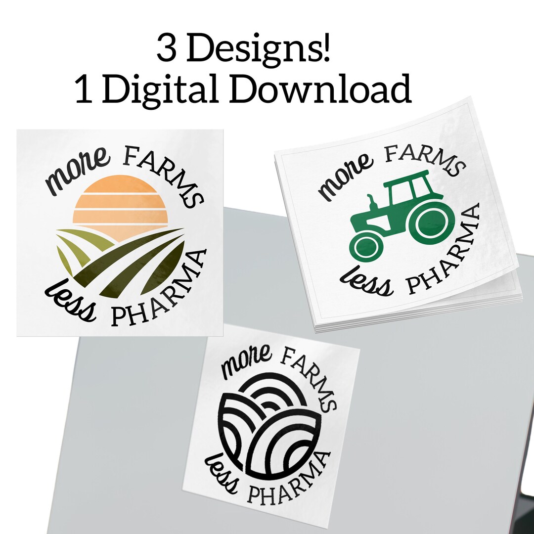 More Farms Less Pharma Digital Download, Farmhouse Decor, Local Small ...