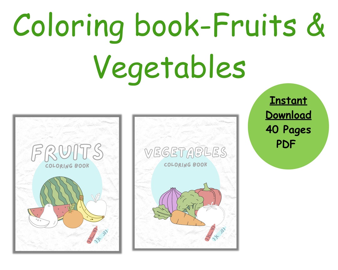 Coloring Book for Kids-fruits & Vegetables| 40 Pages PDF - Etsy