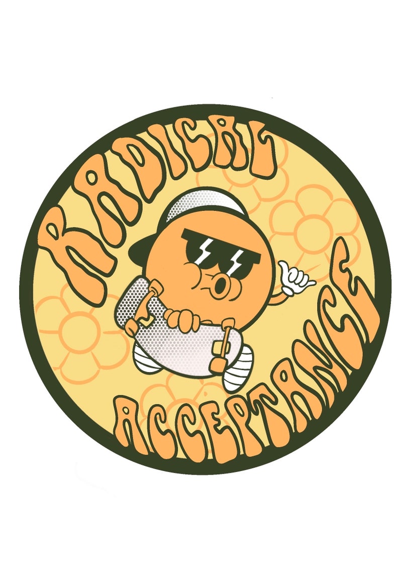 Radical Acceptance Sticker - Etsy