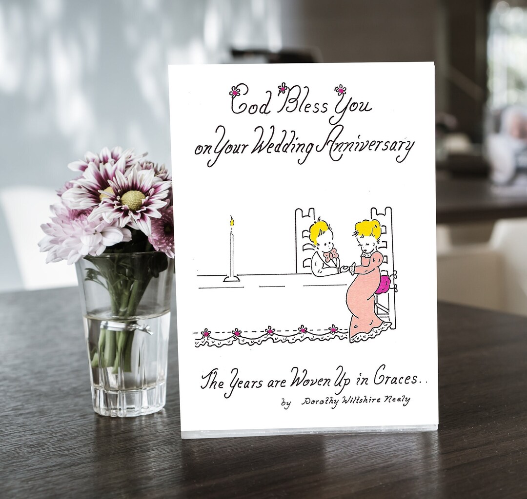 God Bless You on Your Wedding Anniversary, Woven up in Graces, Hand ...