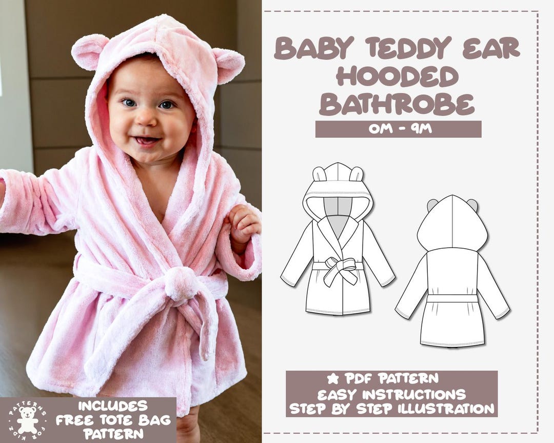 Teddy Ear Hooded Baby Bathrobe Sewing Pattern (0-9M) (PDF Pattern) - Etsy
