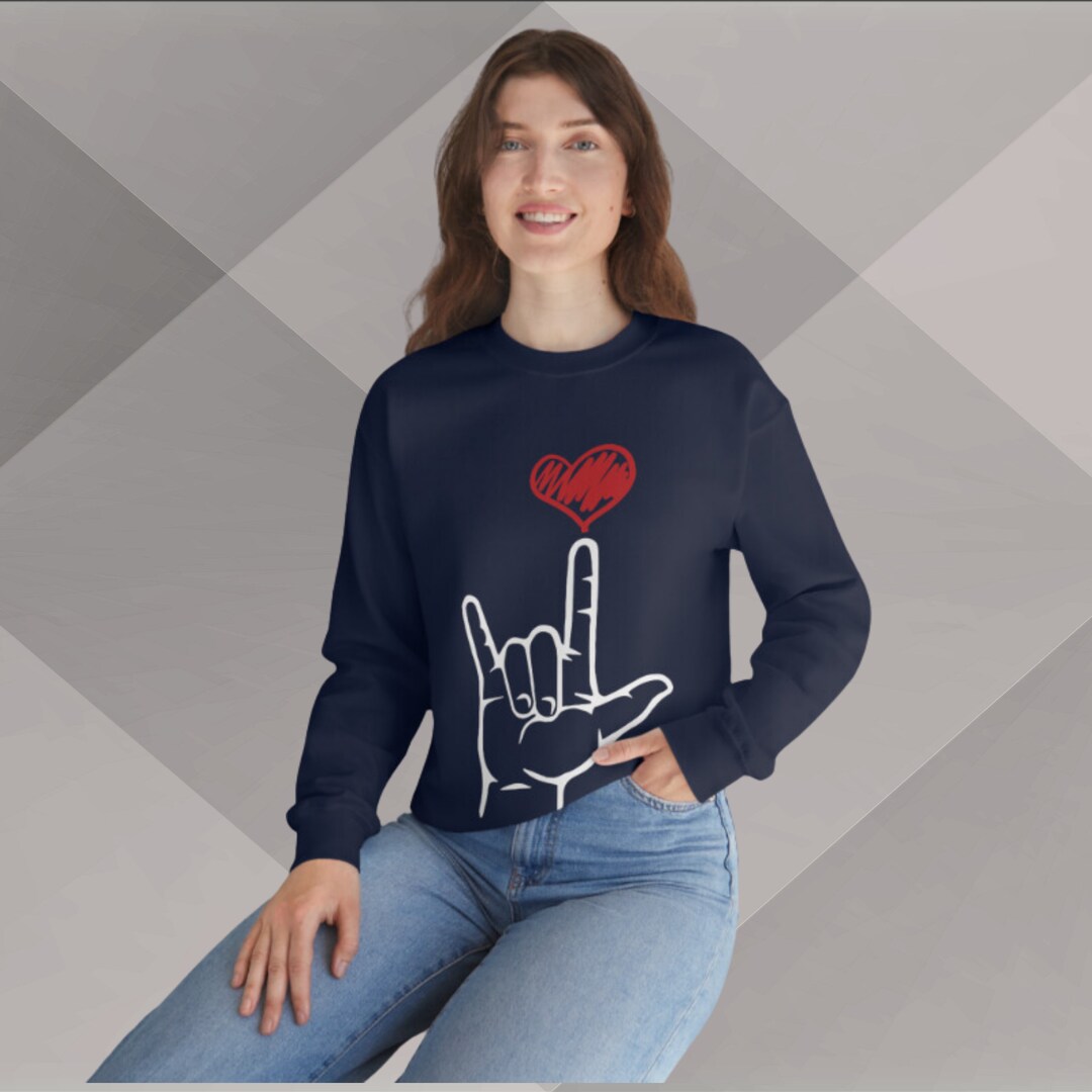 I Love You Hand Sign Sweater, American Sign Language, Deaf Community ...