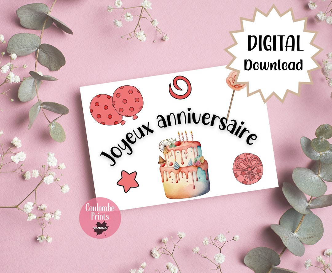 Joyeux Anniversaire, Printable French Birthday Card, Bonne Fete ...