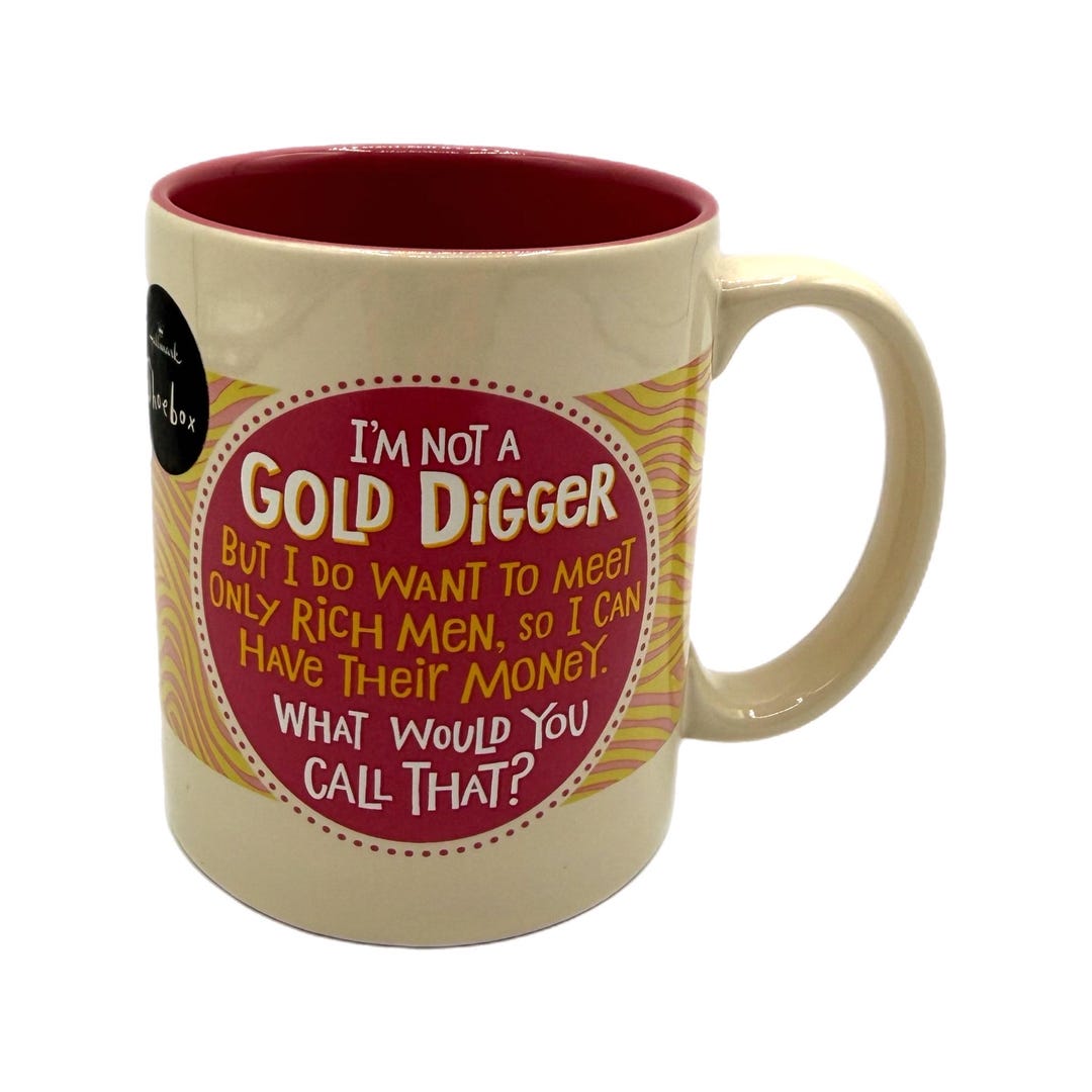 Hallmark Shoebox Gold Digger Quote Ceramic Coffee Mug – Funny - Etsy
