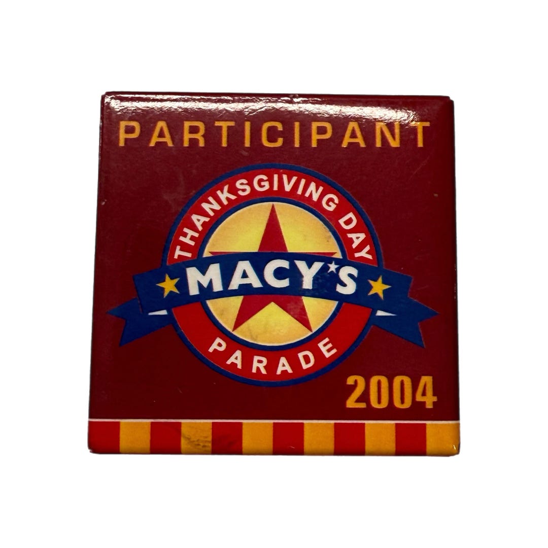 2004 Vintage Thanksgiving Macy's Day Parade Participant Pin - Etsy