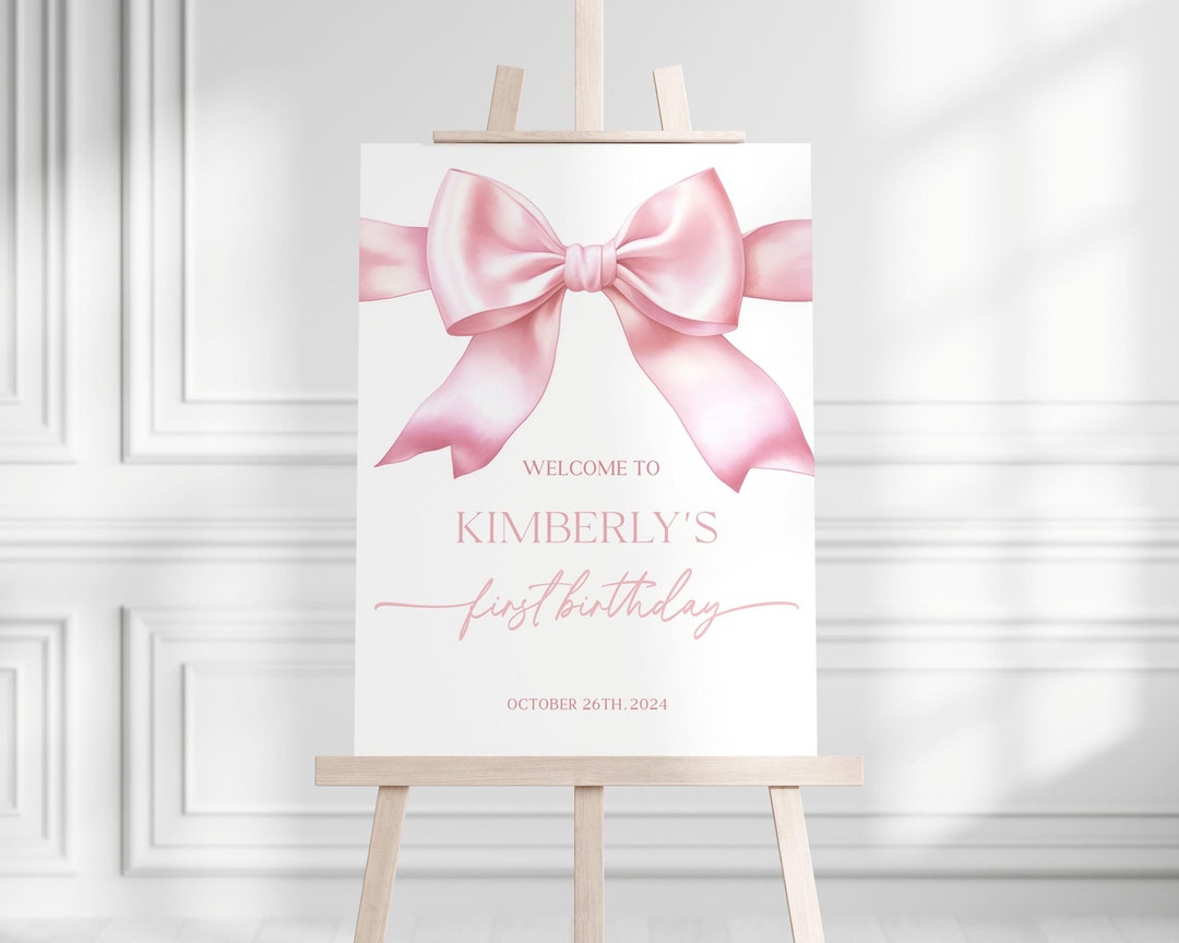 Welcome Pink Bow Sign Template, Pink Bow Birthday Welcome Poster, 1st ...