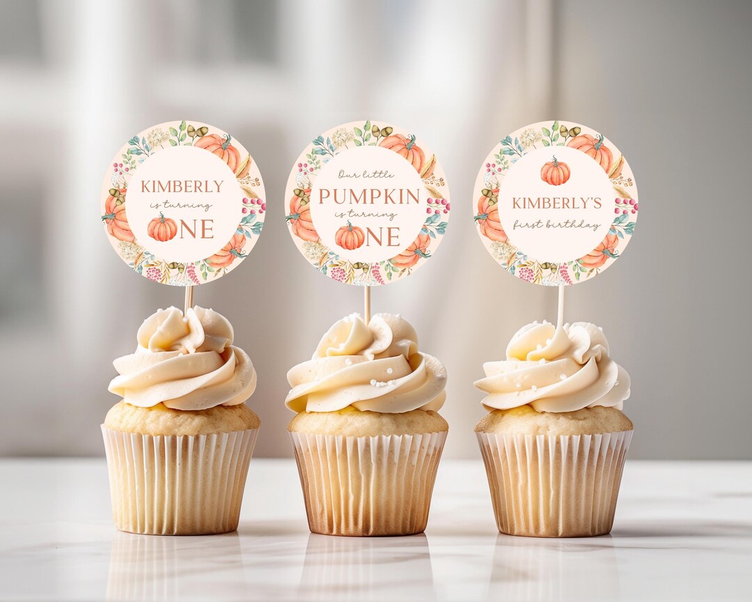 Pumpkin Cupcake Toppers Template, Our Little Pumpkin Birthday ...