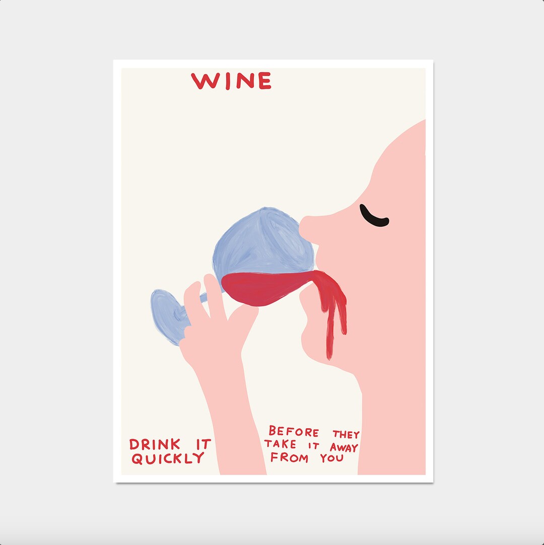 David Shrigley Print. Drink It Quickly. Contemporary Art. Kitchen Funny ...