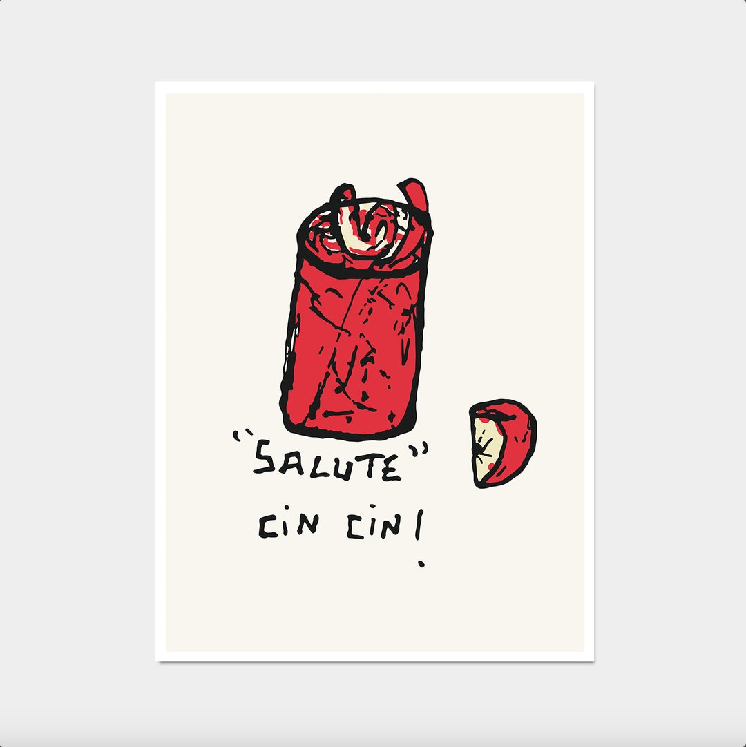 Salute Cin Cin. Cin Cin Poster Print. Cin Cin Wall Art. Quote Wall Art ...