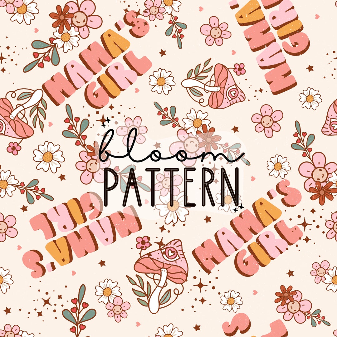 Mama S Girl Seamless Pattern, Mothers Day Seamless Pattern - Etsy
