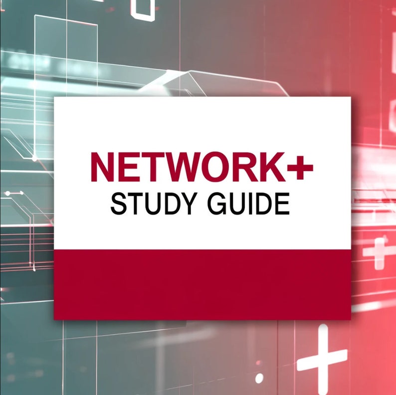 Comptia Network+ Cheat Sheet Packet | Quick Reference Guide for Networking Exam | Essential ...
