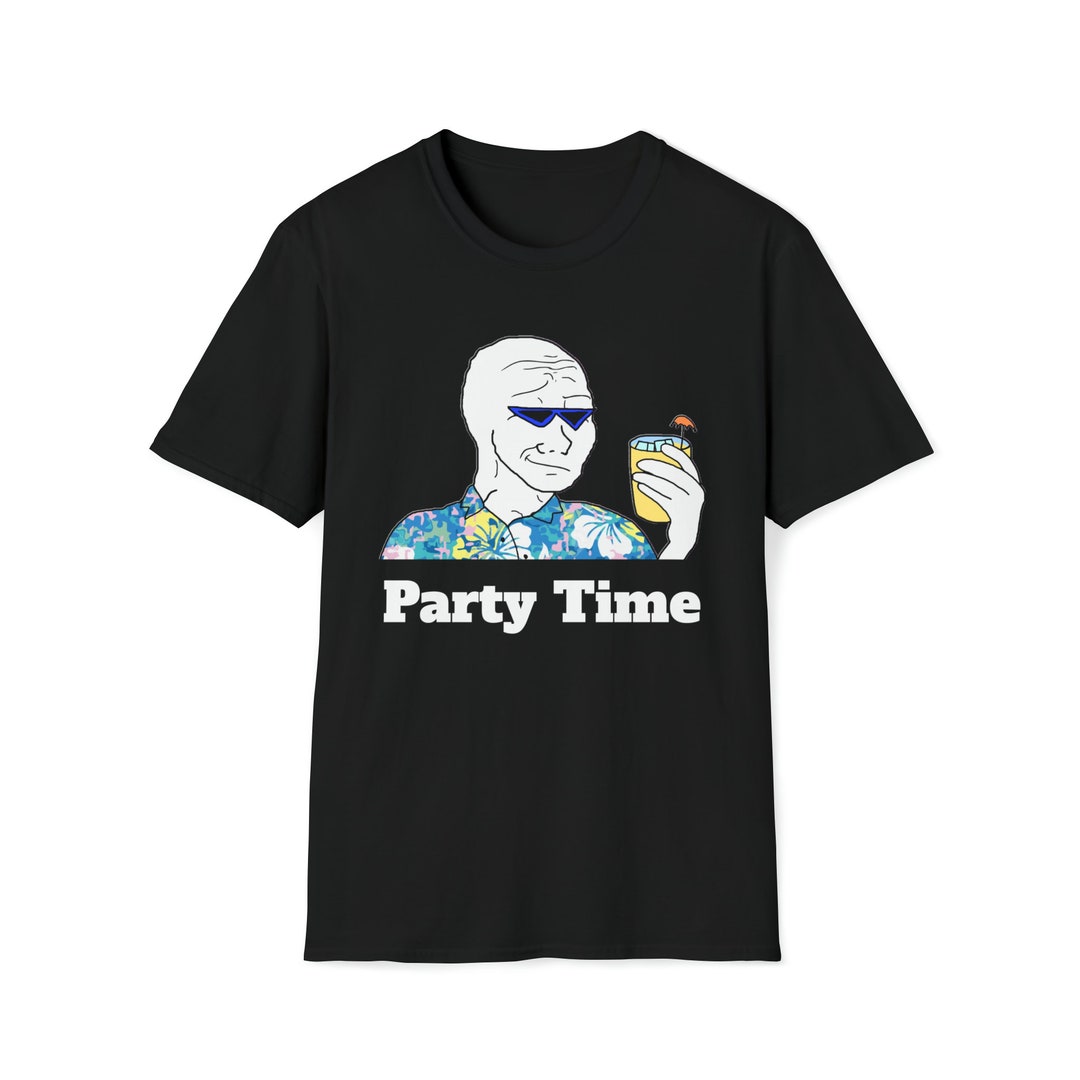Wojak Party Time Softstyle Tshirt, Meme Party T Shirt, Mens Dads ...