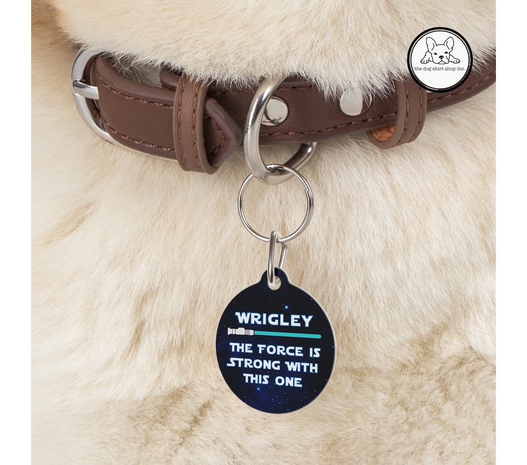 Sci Fi Pet Tag, the Force is Strong, Galaxy, Custom Dog Tag ...