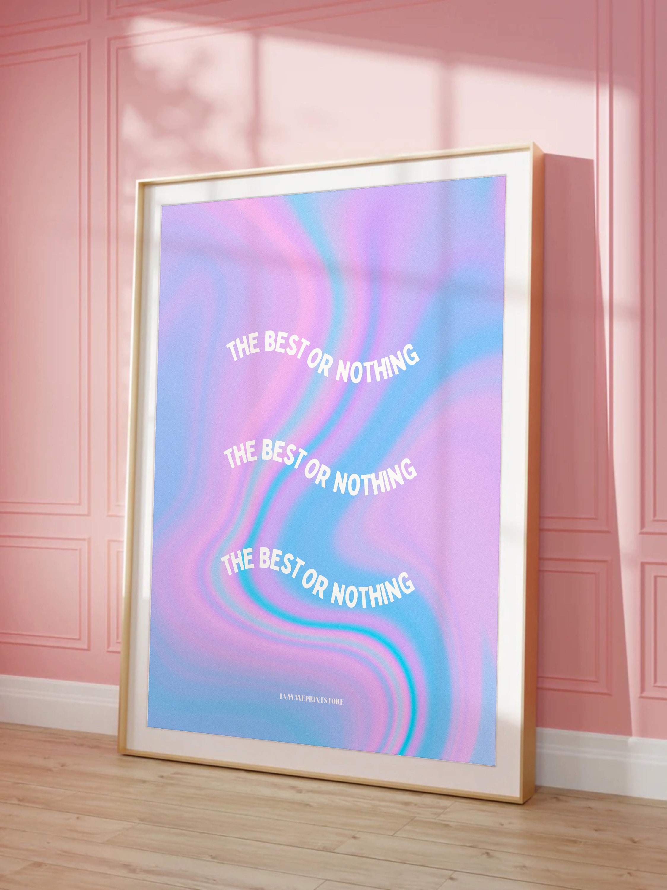 The Best or Nothing, Motto Print, Affirmation Print, Inspirational ...