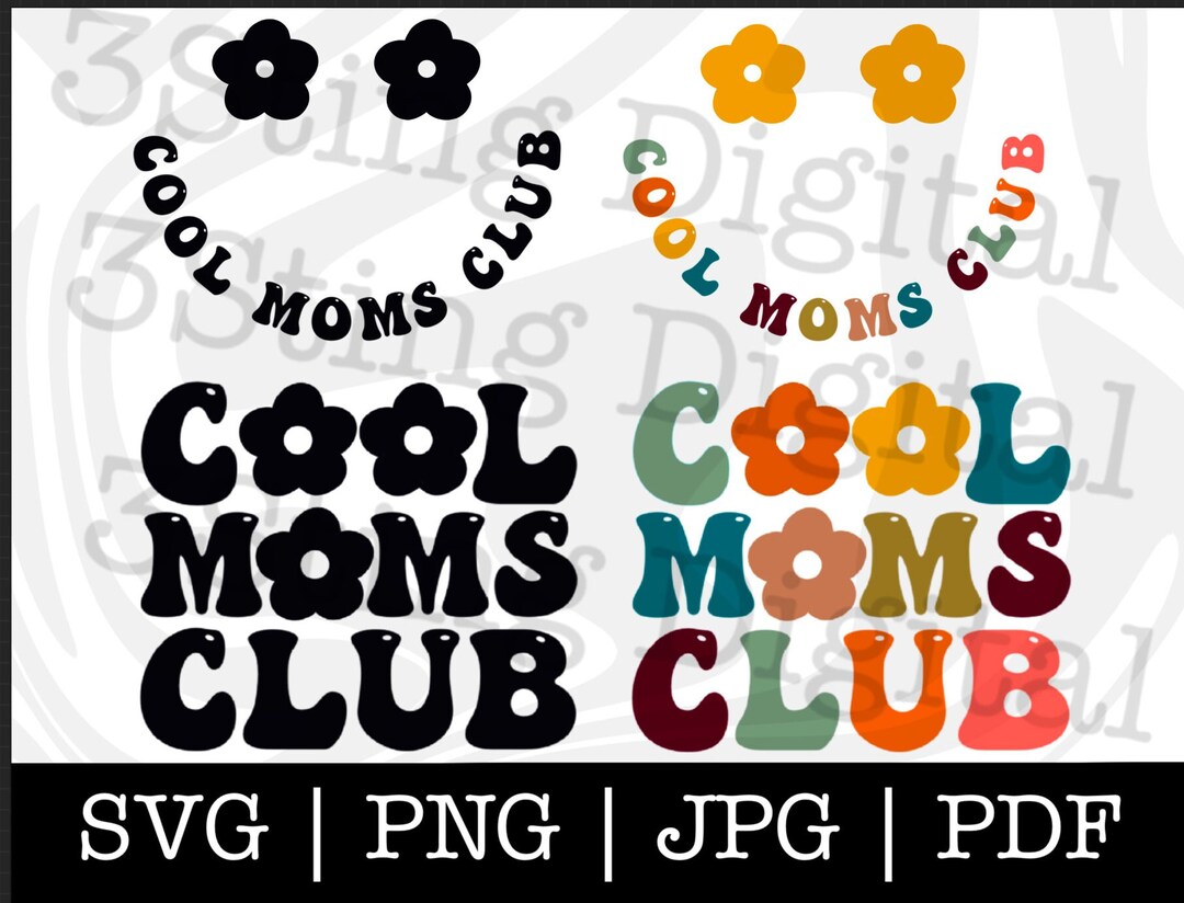 Cool Moms Club Svg | Cool Mom Svg | Cool Mother Svg | Retro Text Svg ...