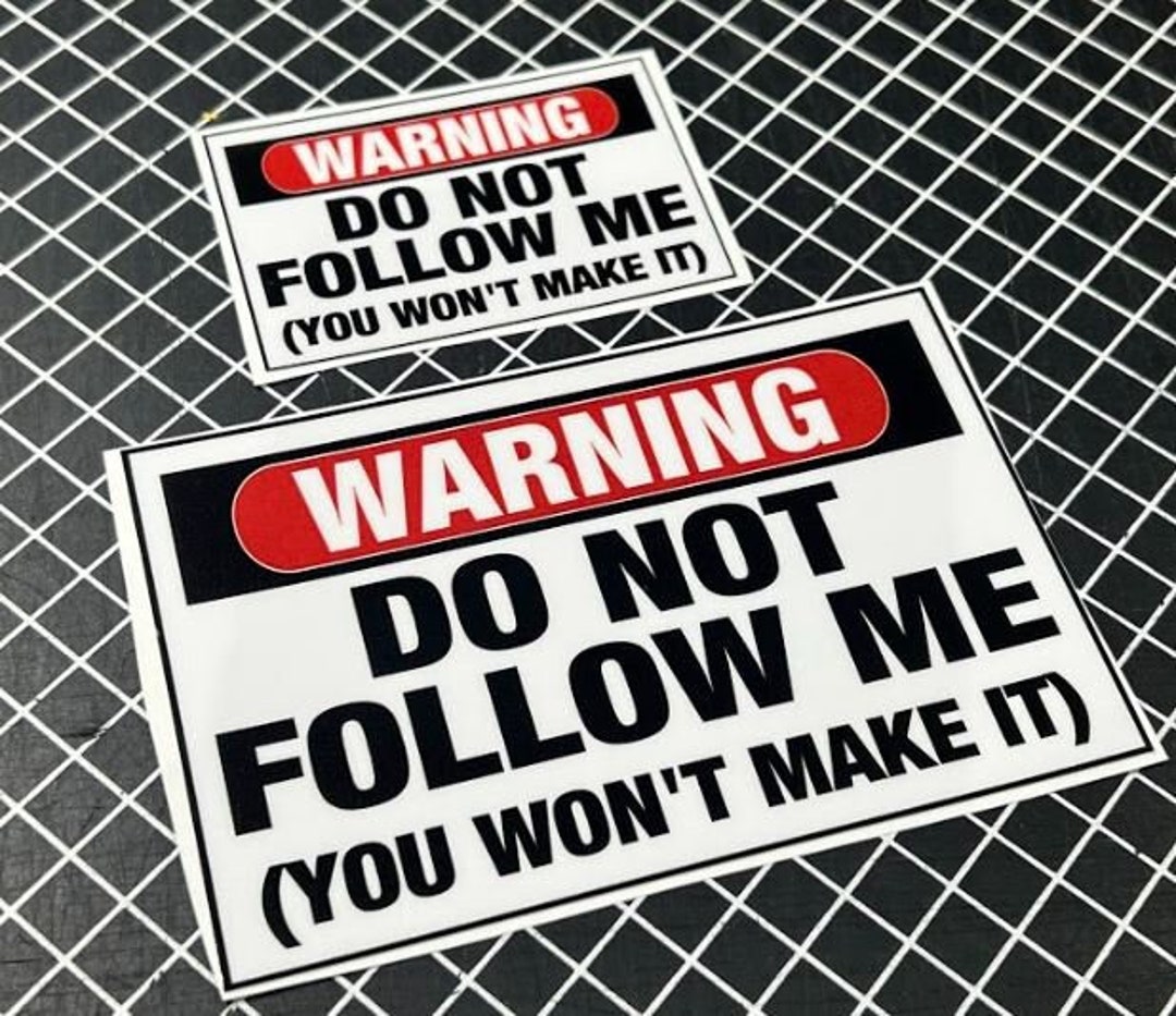 Firefighter Decals Stickers Warning Do Not Follow Me You - Etsy