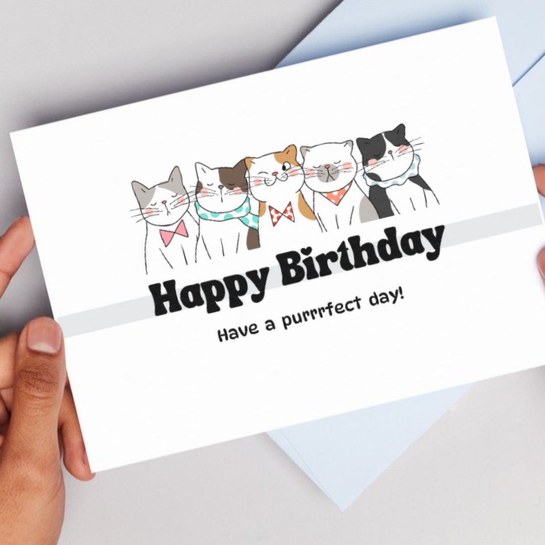 Printable Cat Birthday Card, Purrfect Birthday Greeting Card for a Cat ...