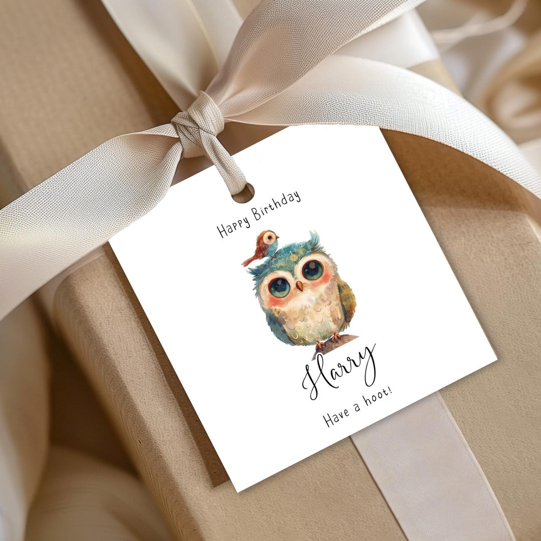 Editable Owl Birthday Gift Tag, Personalised Label, Have a Hoot, Corjl ...