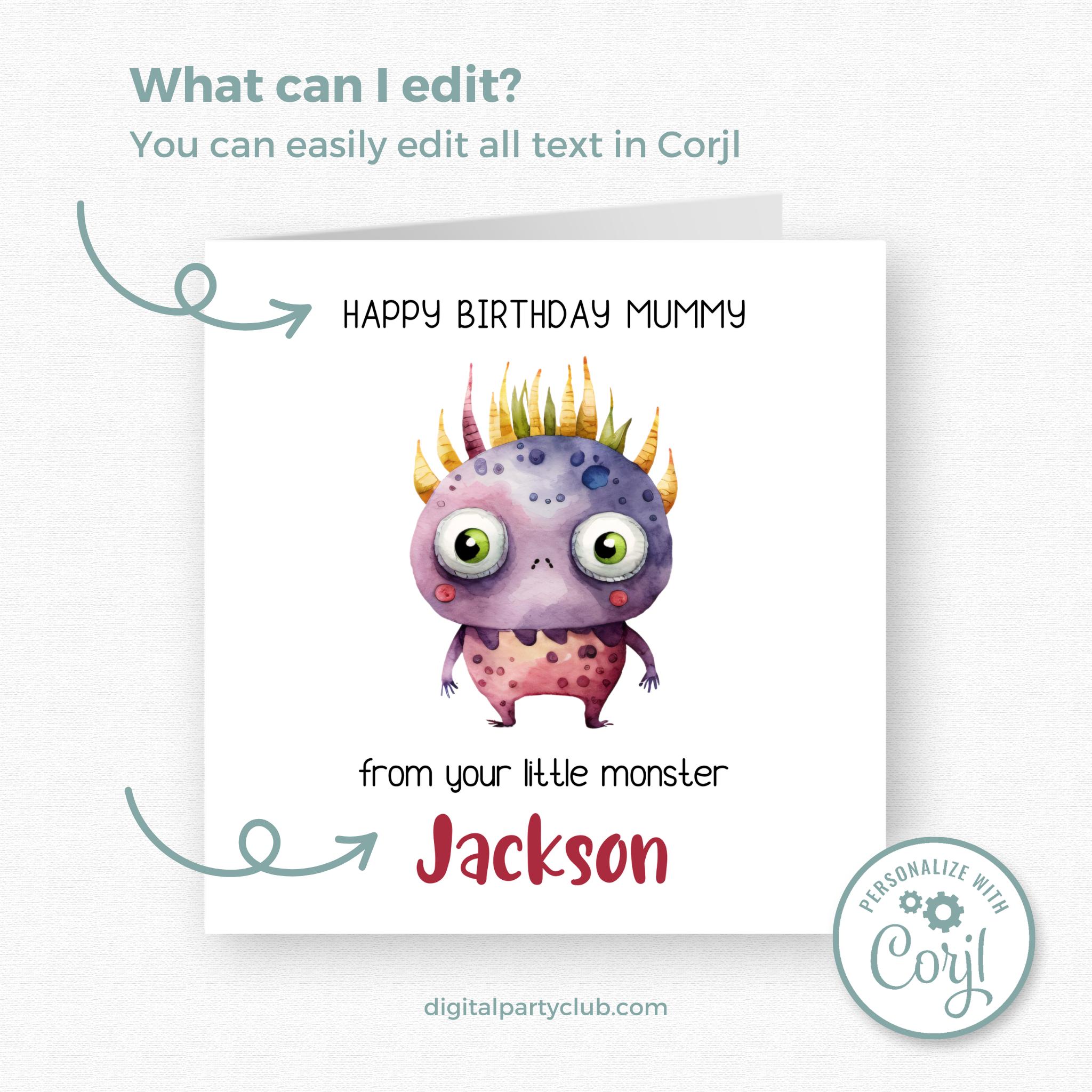 Editable Monster Birthday Card, Happy Birthday Mummy From Your Little ...