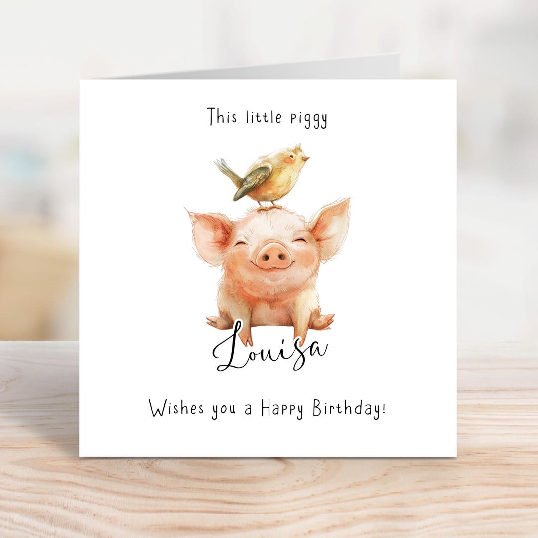 Personalised Pig Birthday Card, Editable Birthday Card This Little ...