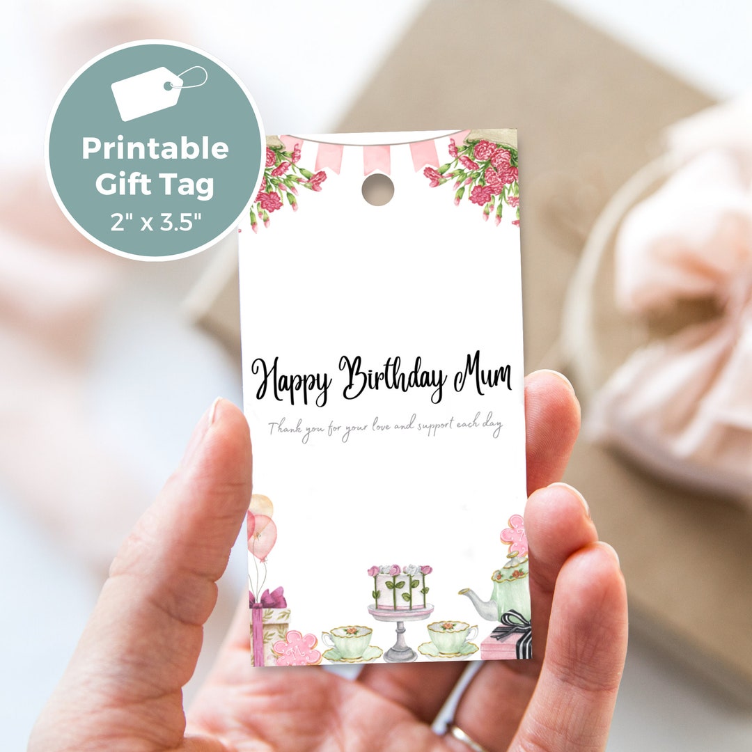 Happy Birthday Mum Gift Tag Tea Party, Print at Home, Instant Download ...