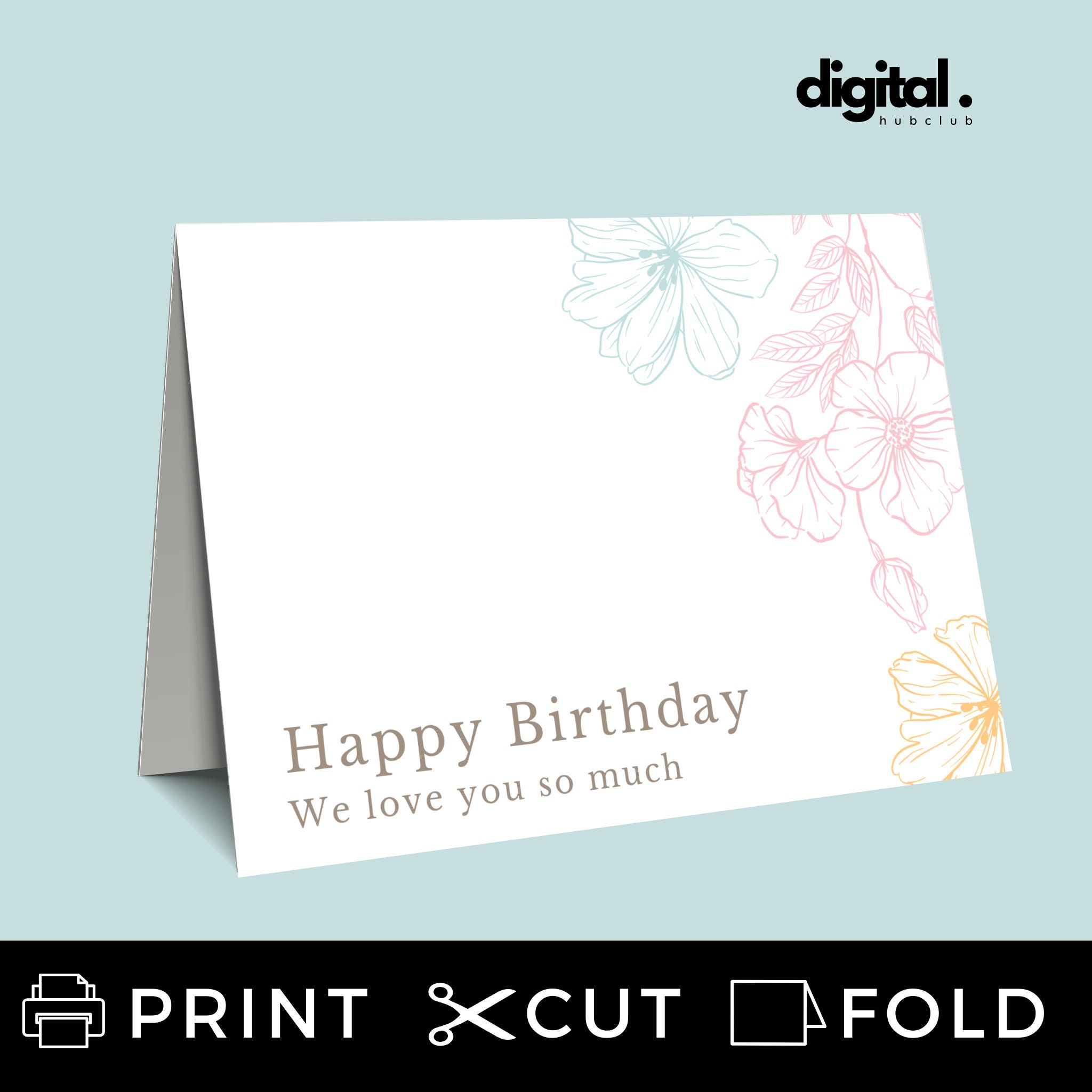 Printable Birthday Card With Flowers Floral Birthday Card - Etsy