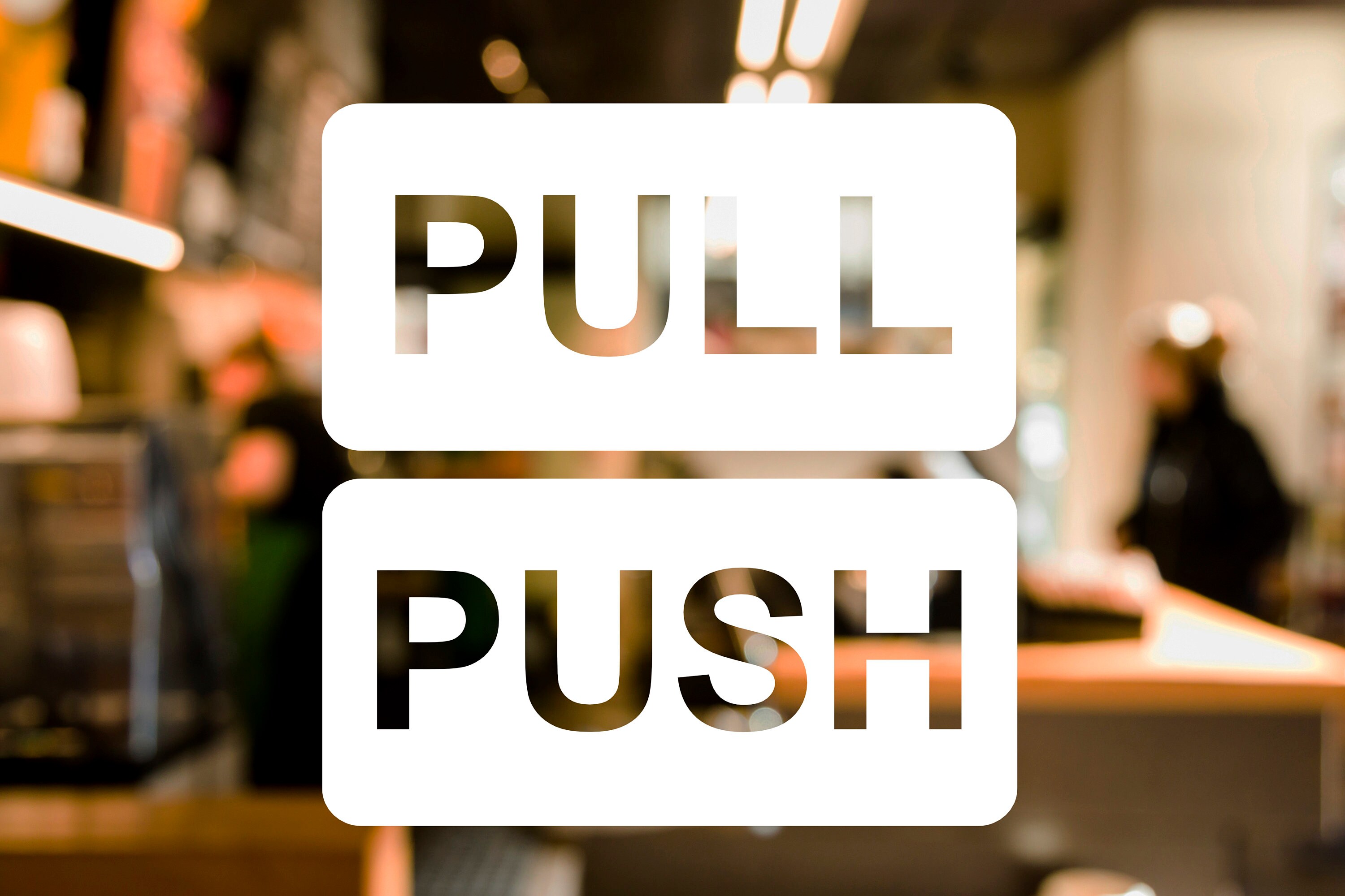 Shop Sign - PUSH PULL - Window Door Vinyl Sticker Decal - Business ...