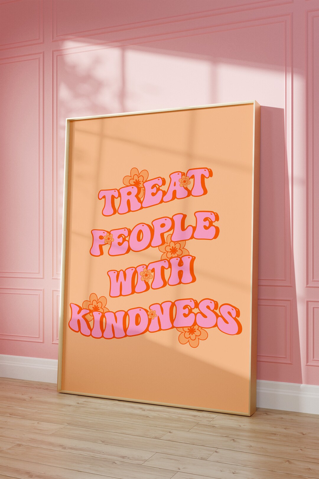 Treat People With Kindness Print Groovy Wall Art Orange Be Kind Poster ...