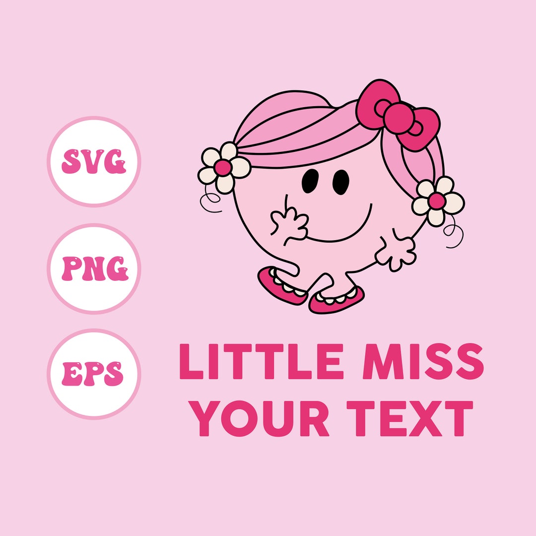 Custom Little Miss Svg Pink Little Miss Custom Text Svg - Etsy