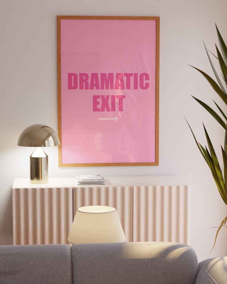 Dramatic Exit Pink Wall Art Bedroom Decor Pink Poster Trendy Pink Exit ...