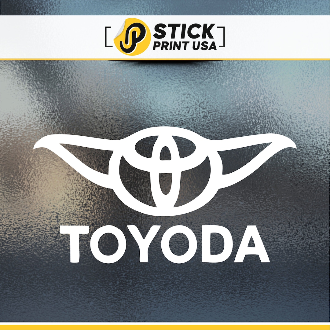Toyoda Yoda Toyota Vinyl Sticker Decal for Car, Truck, Window, Bumper ...