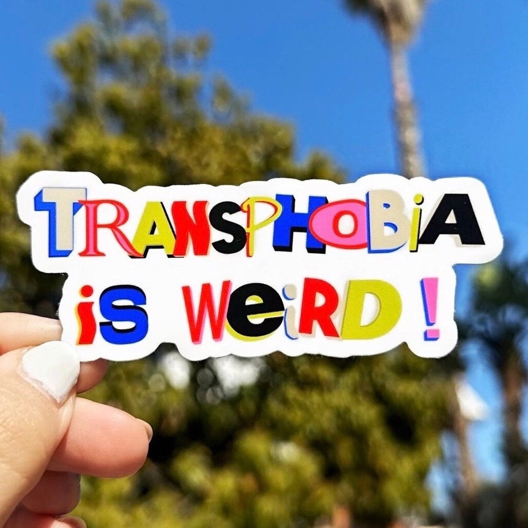 Transphobia is Weird LGBTQ+ Sticker - Etsy