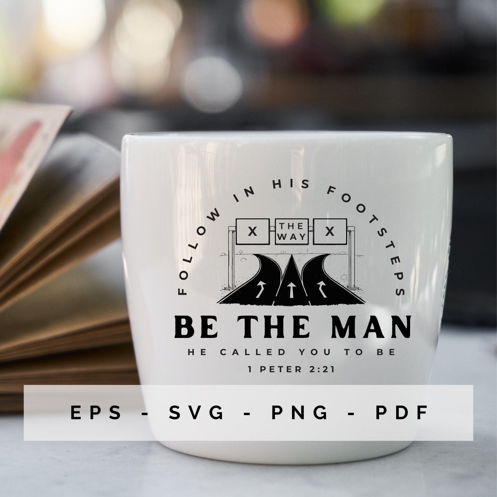 1 Peter Svg Be the Man God Called You to Be Men T Shirt Religious ...