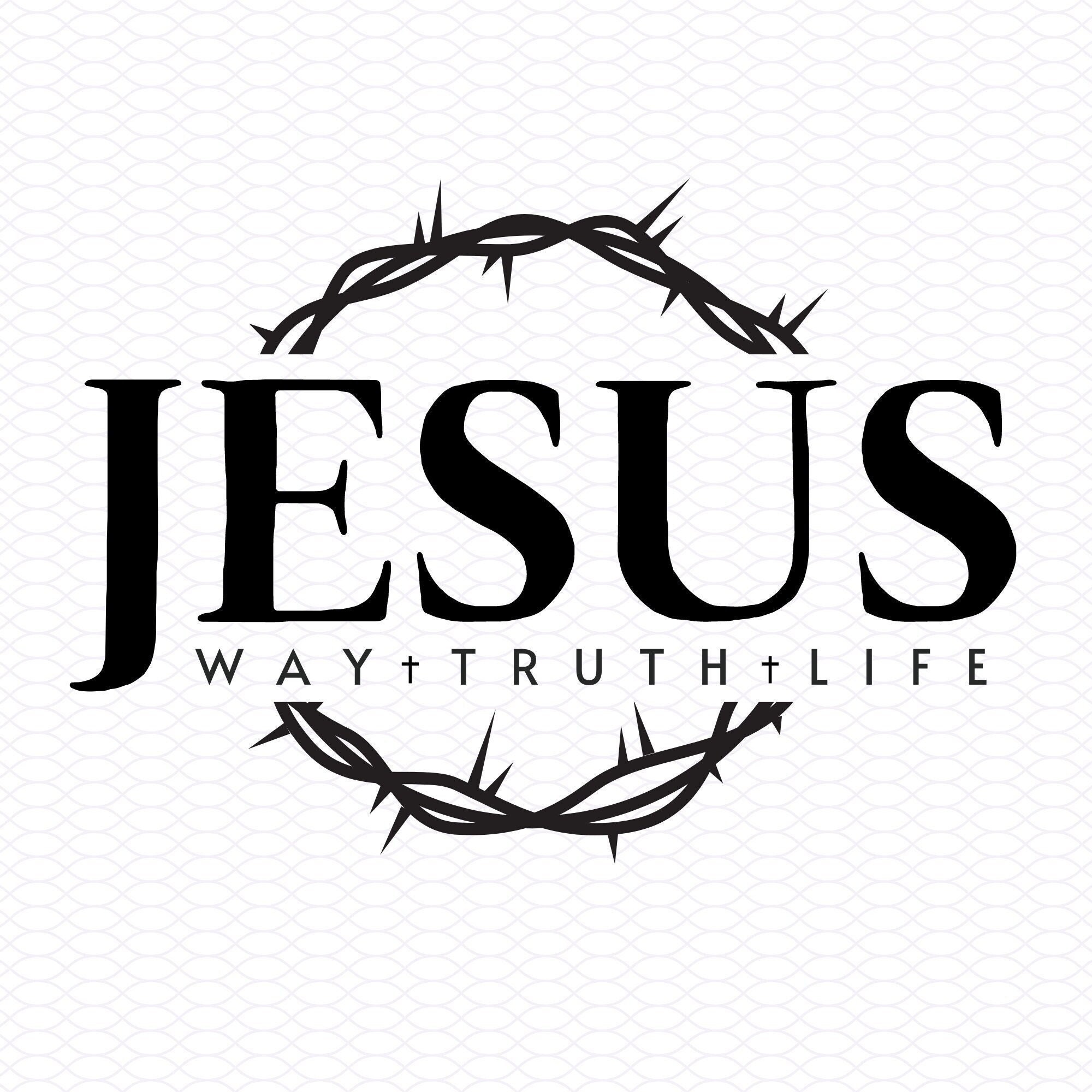 Jesus the Way the Truth the Life Svg Crown Thorns Christian Men T Shirt ...
