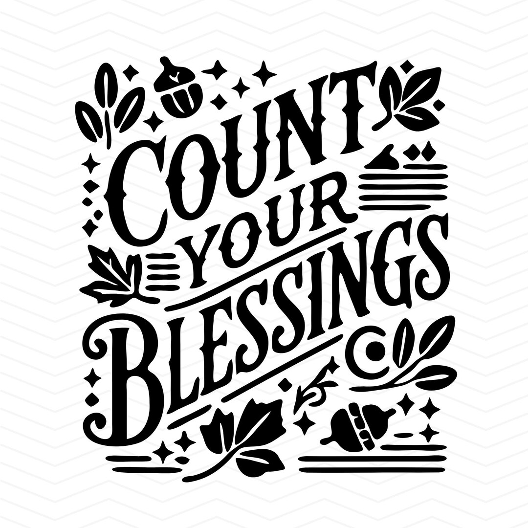 Count Your Blessings JPG PNG EPS Digital Download Printable Gratitude ...