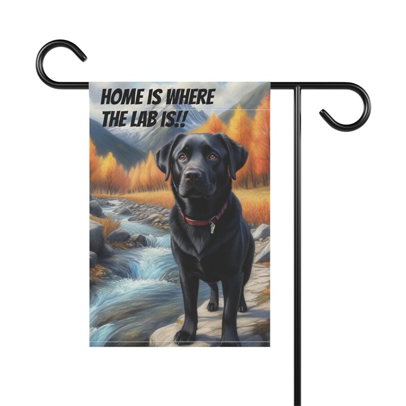 Garden Flag, Labrador Retriever Decor, Home is Where My Lab Is, House ...