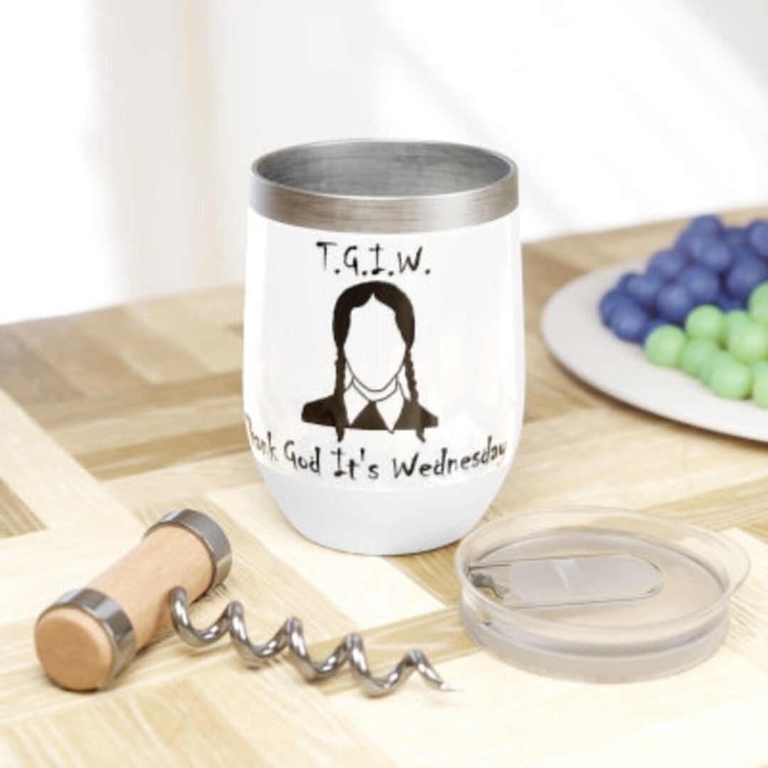 Wednesday Wine Tumbler Wednesday Addams Wine Glass the - Etsy